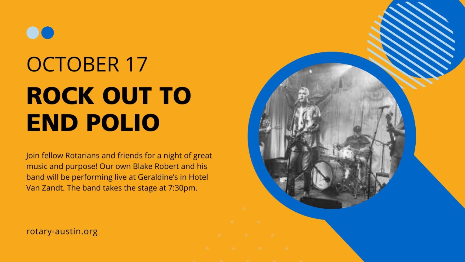 Rock Out to End Polio • Rotary Austin